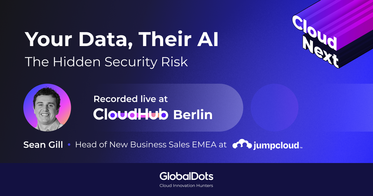 Your Data, Their AI: The Hidden Security Risk with Sean Gill (JumpCloud ...