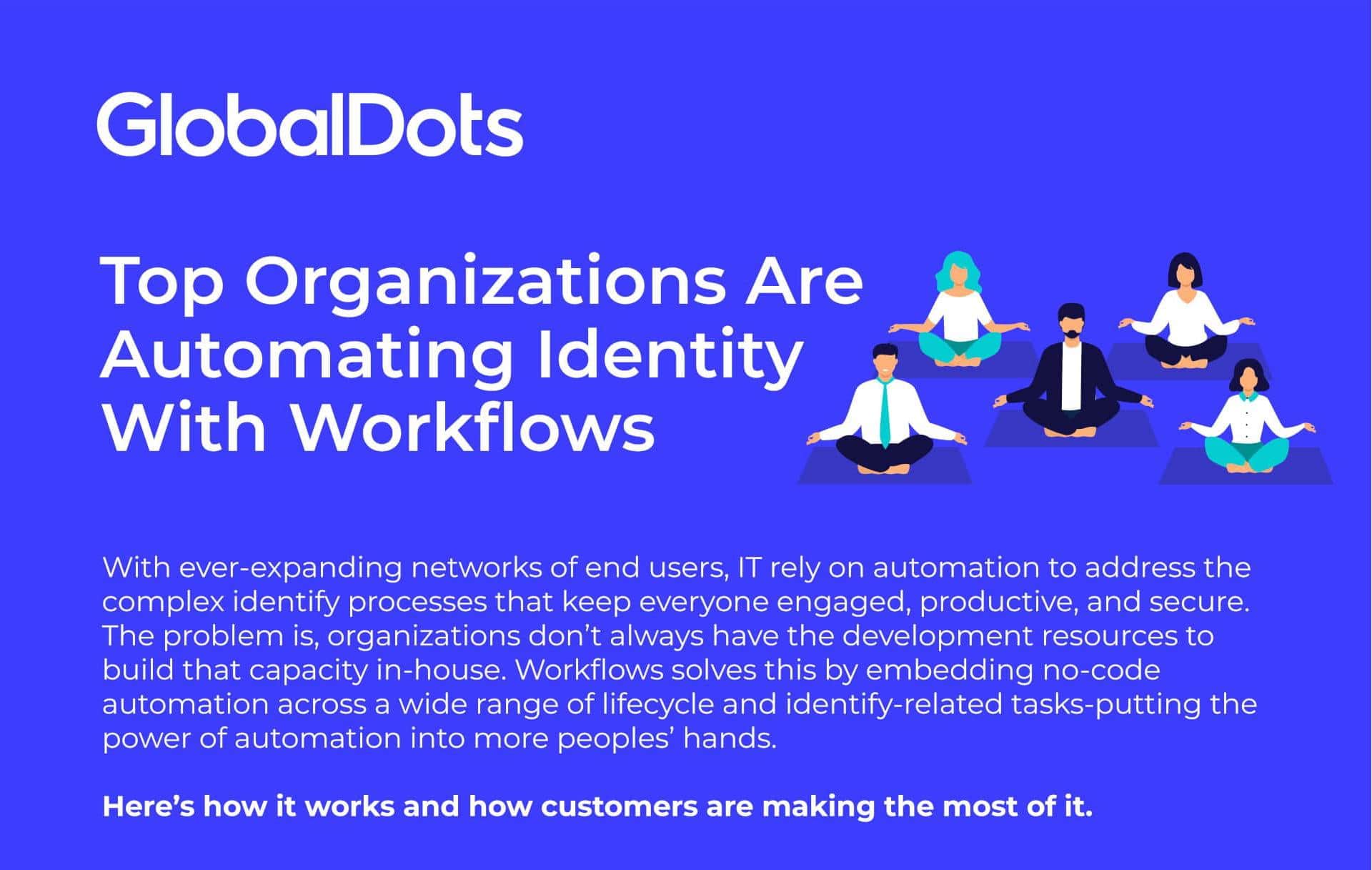 Infographic: Identity Automation Impact & Case Studies | GlobalDots